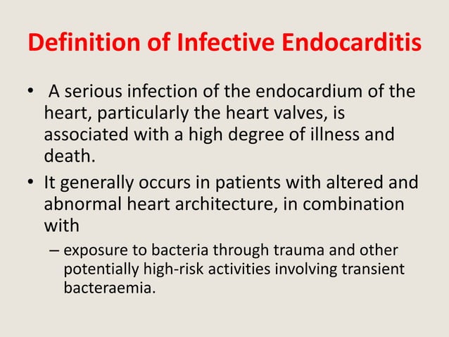 infective endocarditis c1.pptx Cardiovacsular system infection | PPT