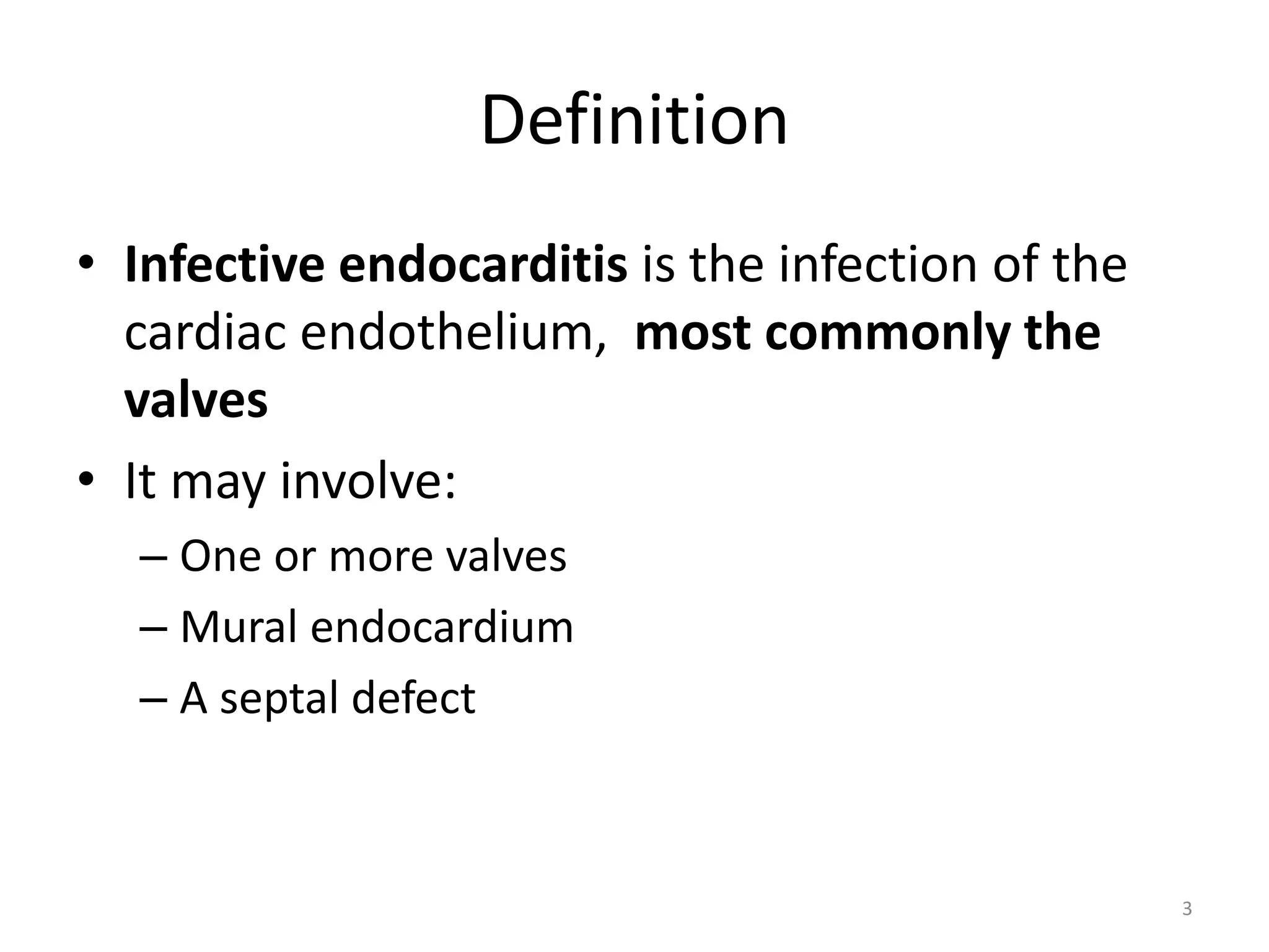 Infective endocarditis by Dr. Basil Tumaini and Dr. Shamsherali Ebrahim ...