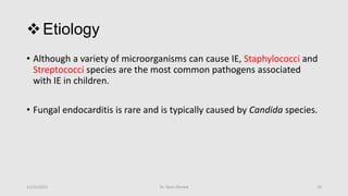 Infective Endocarditis in Children Dr Yasin.pptx