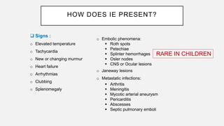 Infective Endocarditis Pediatrics | PPTX