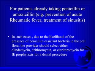 Infective endocarditis prophylaxis | PPT