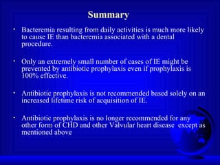 Infective endocarditis prophylaxis | PPT
