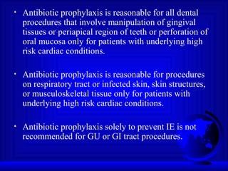 Infective endocarditis prophylaxis | PPT