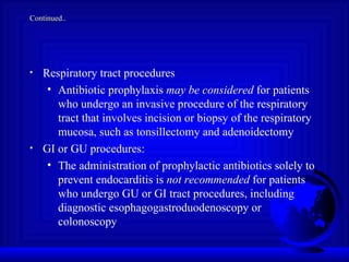 Infective endocarditis prophylaxis | PPT