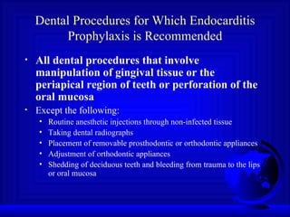 Infective endocarditis prophylaxis | PPT