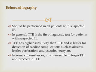 Infective endocarditis updated | PPTX