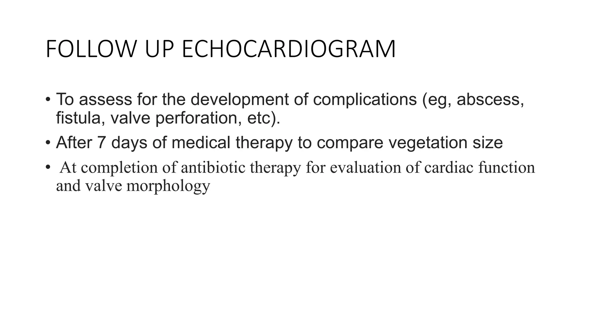 Infective endocarditis Echocardiography | PPTX