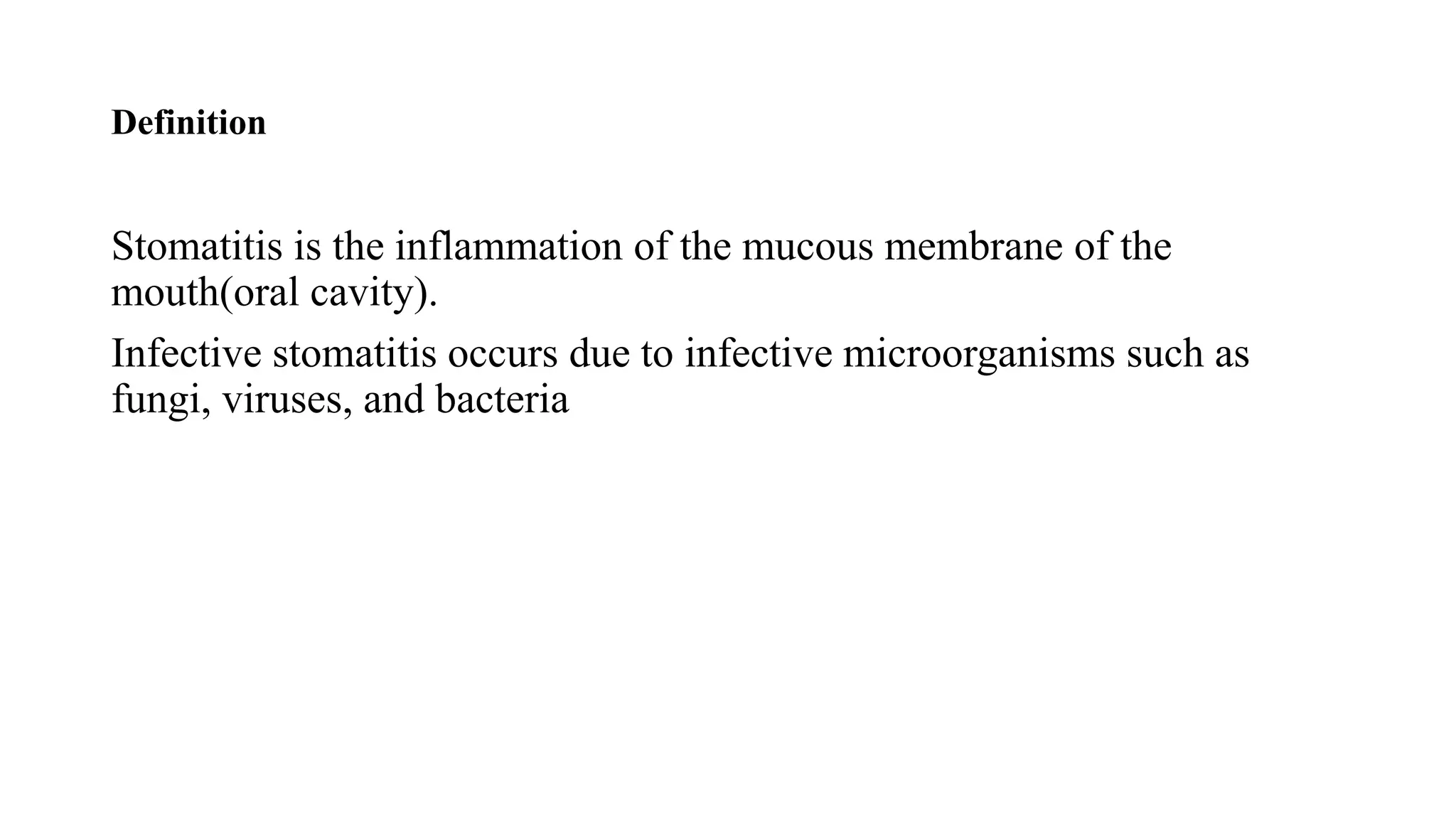 Infective stomatitis | PPTX