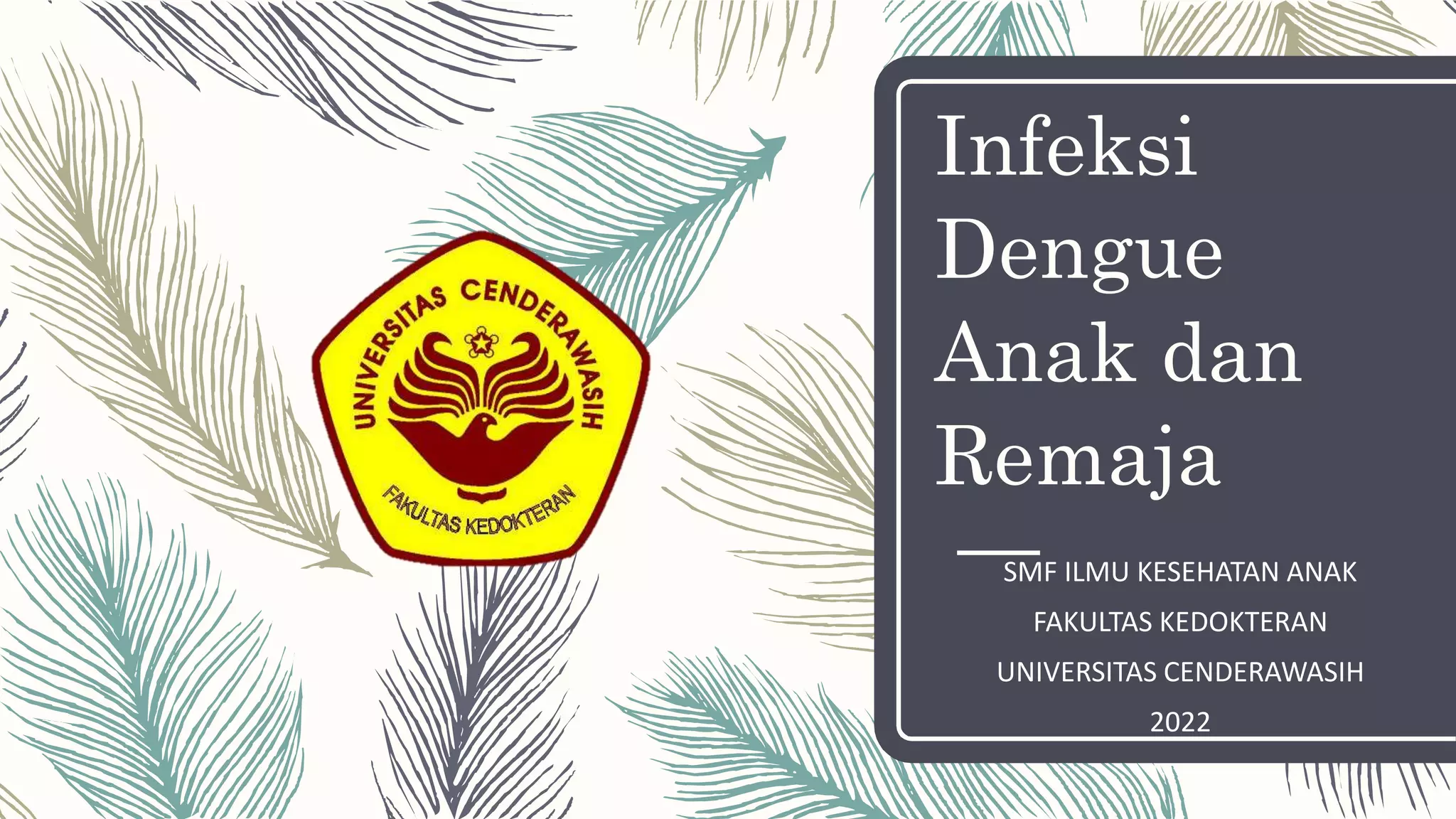 Infeksi dengue anak dan remaja update (1).pptx