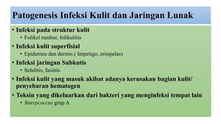 Infeksi kulit dan jaringan lunak | PPTX