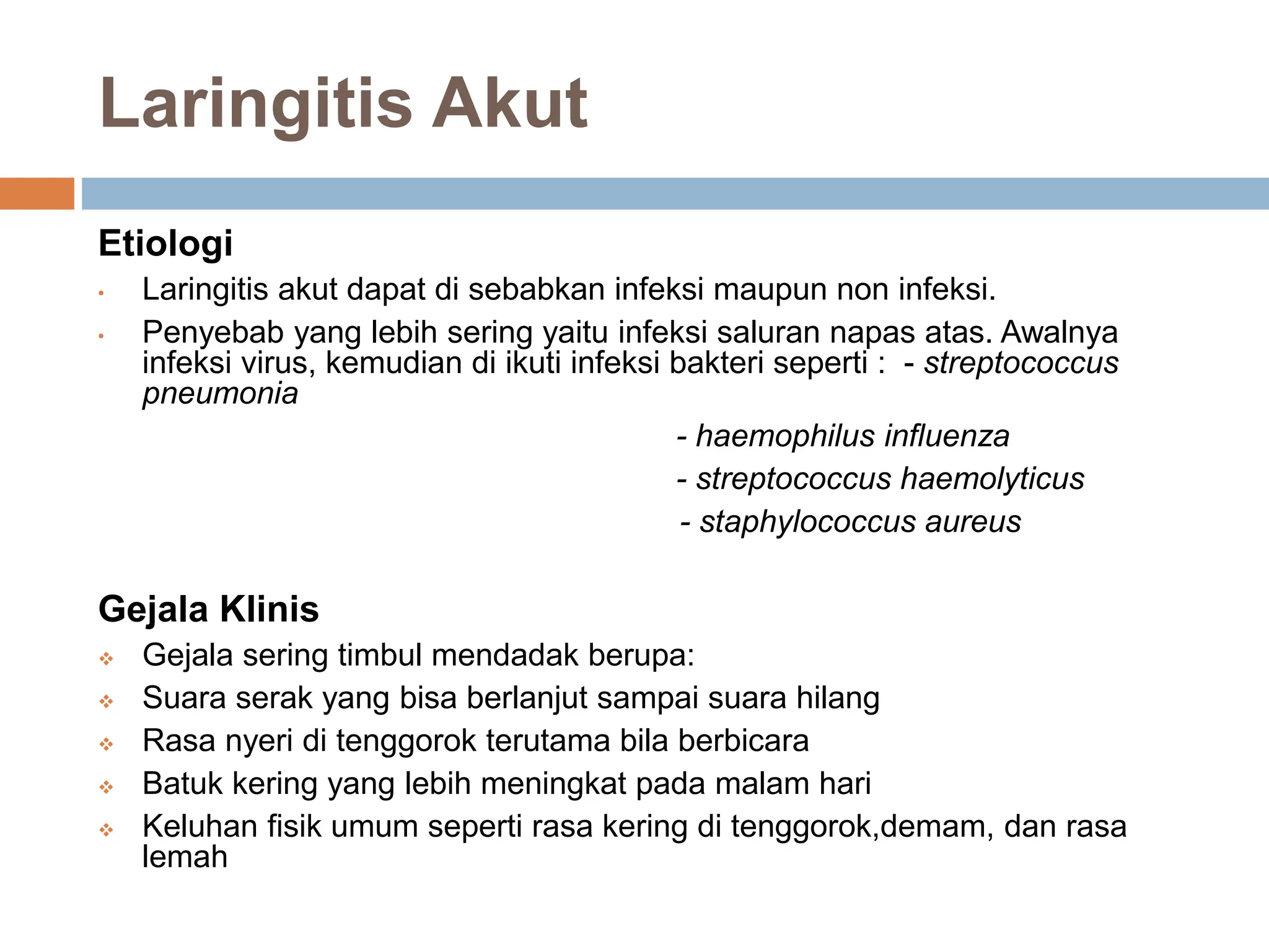 infeksi laring baru adalah bahan kuliah untuk residen.pptx
