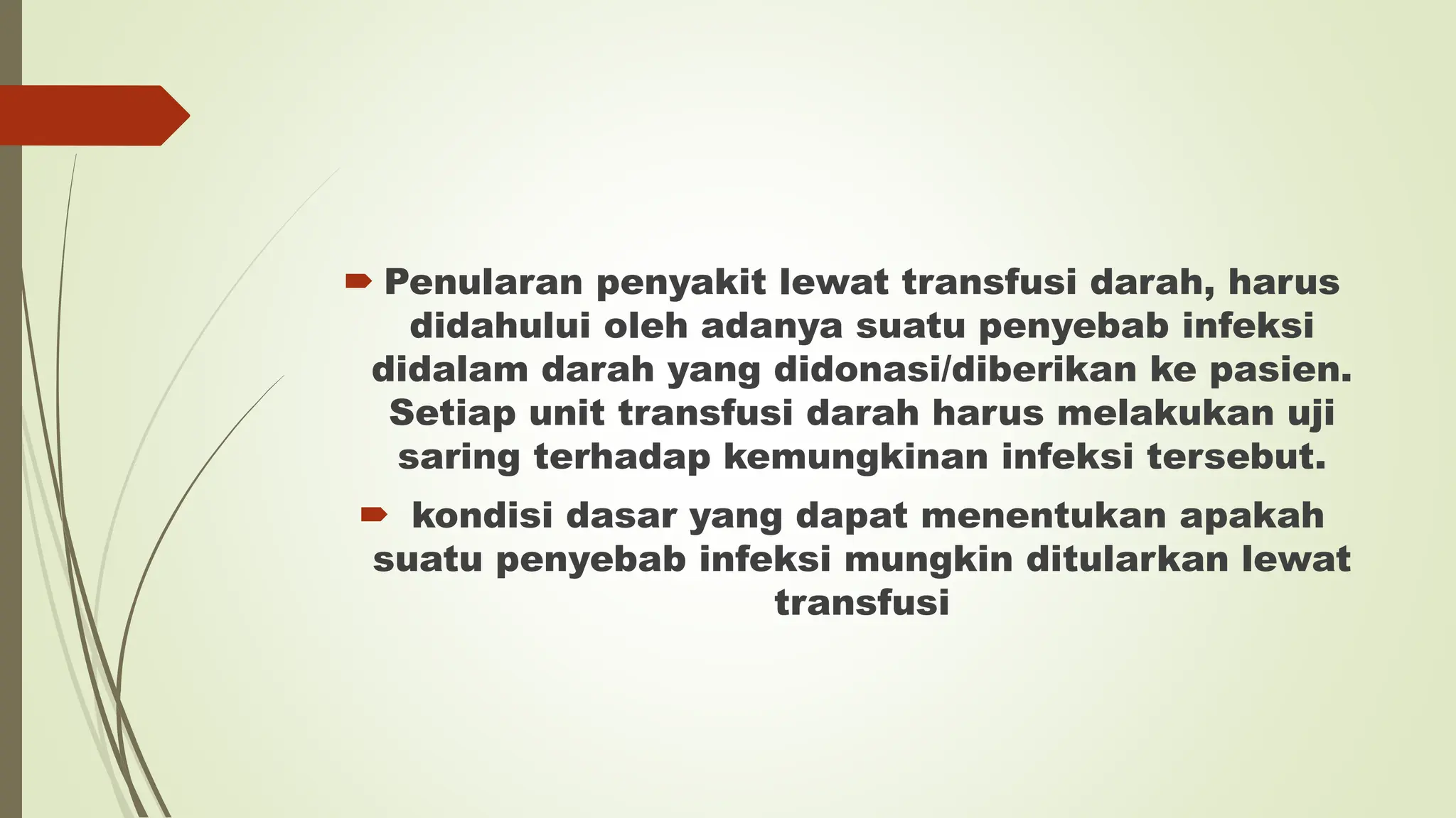 INFEKSI MENULAR LEWAT TRANFUSI DARAH (1).pptx