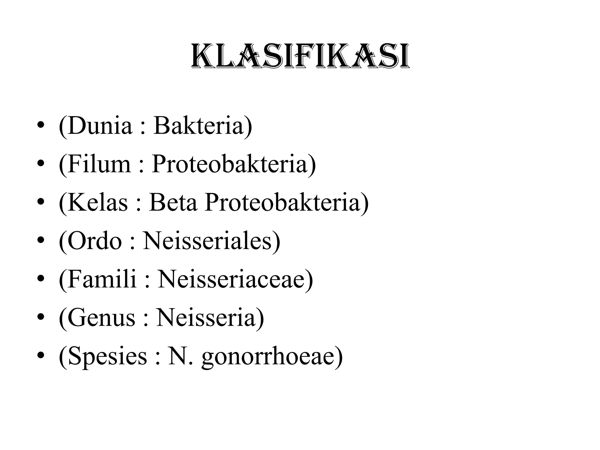 Infeksi neisseria gonorrhoeae | PPTX