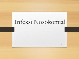 Infeksi_Nosokomial.ppt
