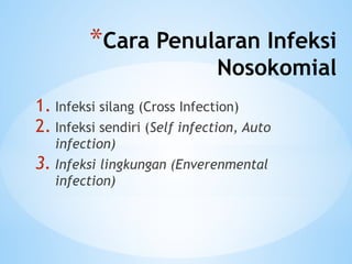Infeksi_Nosokomial.(materi mikrobiologi ppt) | PPTX