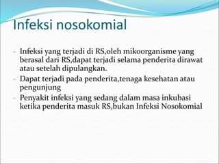 INFEKSI NOSOKOMIAL PRESENTASI.pptx