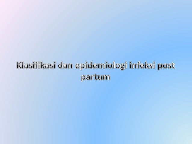 infeksi_post_partum_infeksi_puerperium.pptx