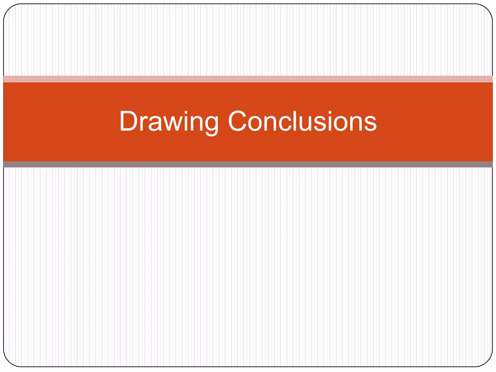Inference and drawing conclusions | PPTX
