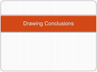 Inference and drawing conclusions | PPTX