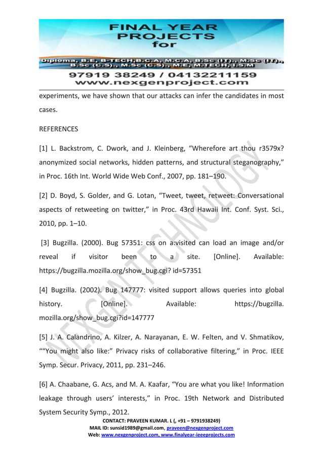 INFERENCE ATTACK ON BROWSING HISTORY OF TWITTER USERS USING PUBLIC CLICK ANALYTICS AND TWITTER ...