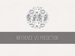 Inference vs prediction | PPT