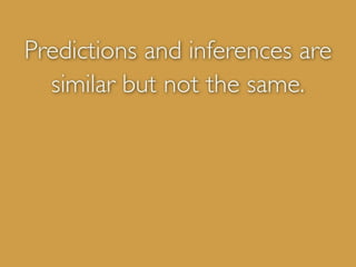Inference vs prediction | PPT
