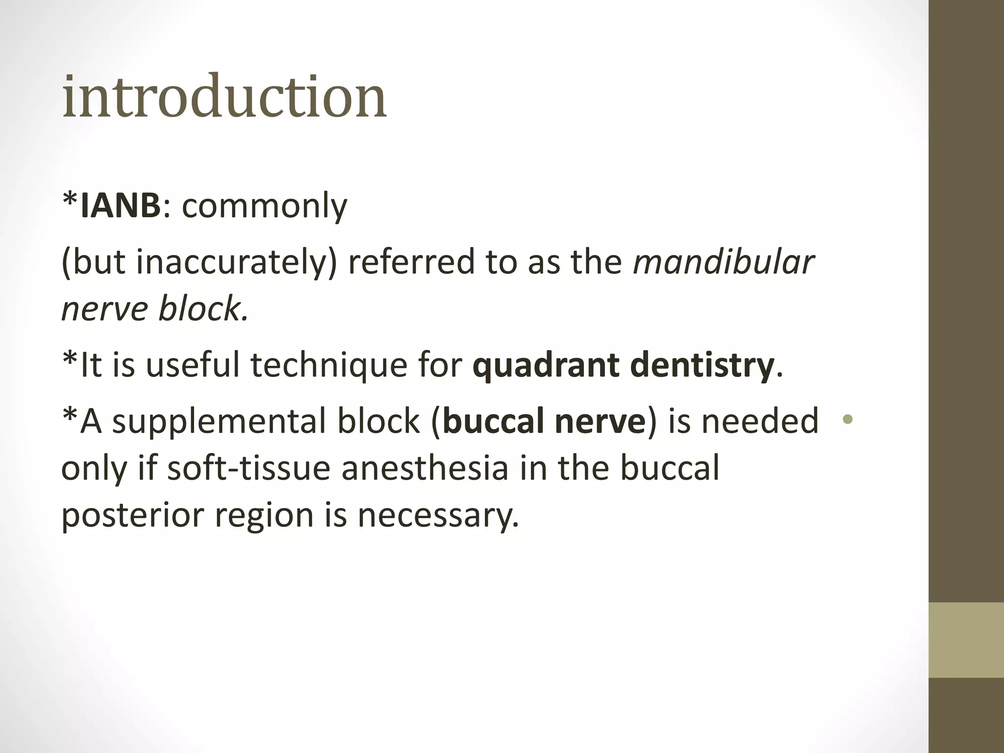 Mandibular Anesthesia : Inferior alveolar nerve block | PPTX