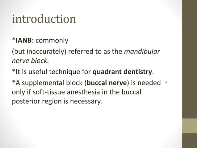 Mandibular Anesthesia : Inferior alveolar nerve block | PPTX