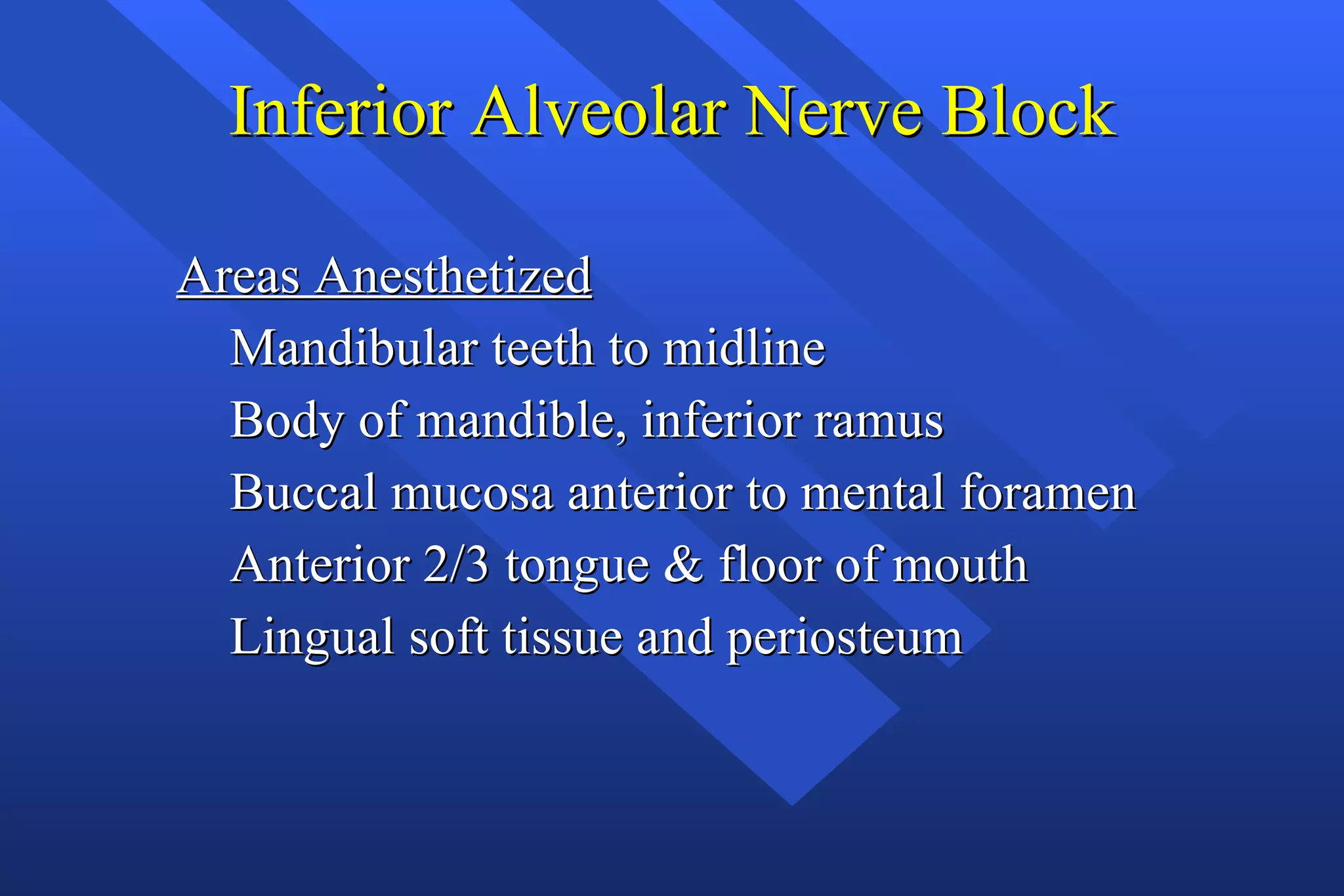Inferior Alveolar Nerve Block Ppt