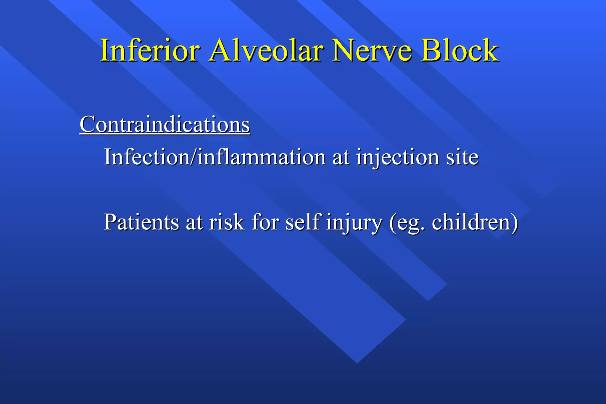 Inferior Alveolar Nerve Block | PPT
