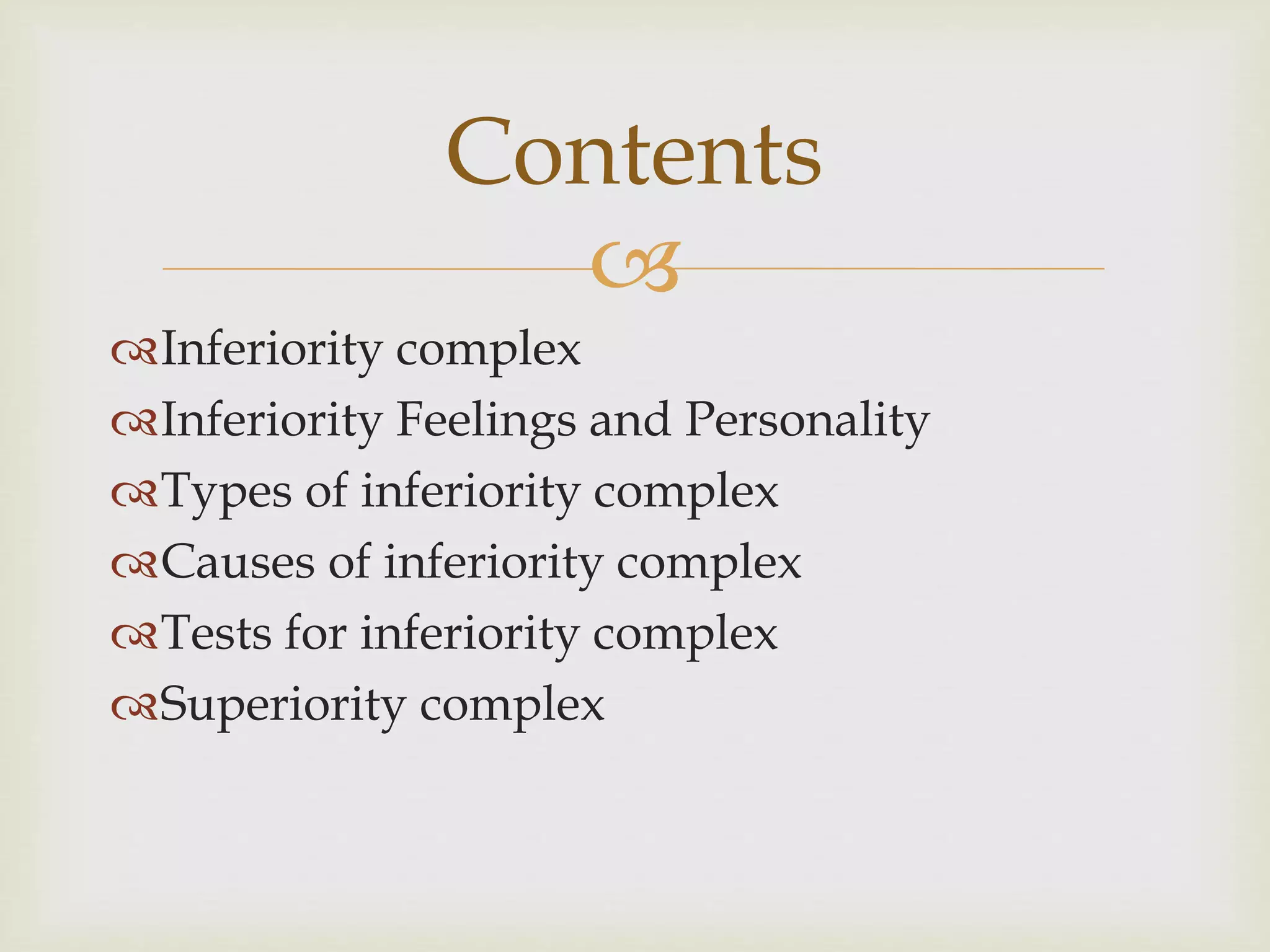 Inferiority and superiority complex | PPTX