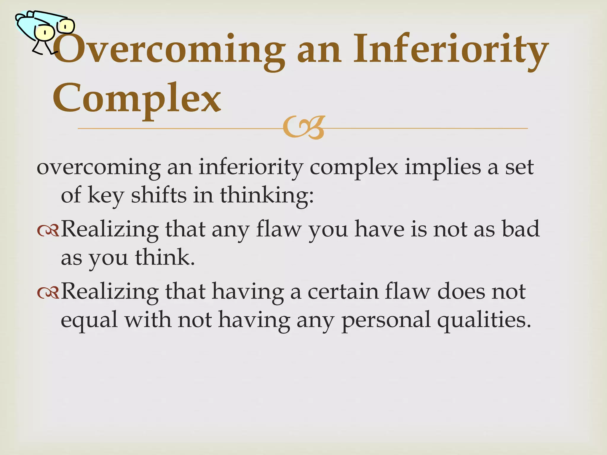 Inferiority and superiority complex | PPTX