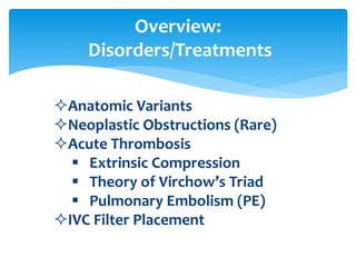 Inferior Vena Cava Disorders | PPTX