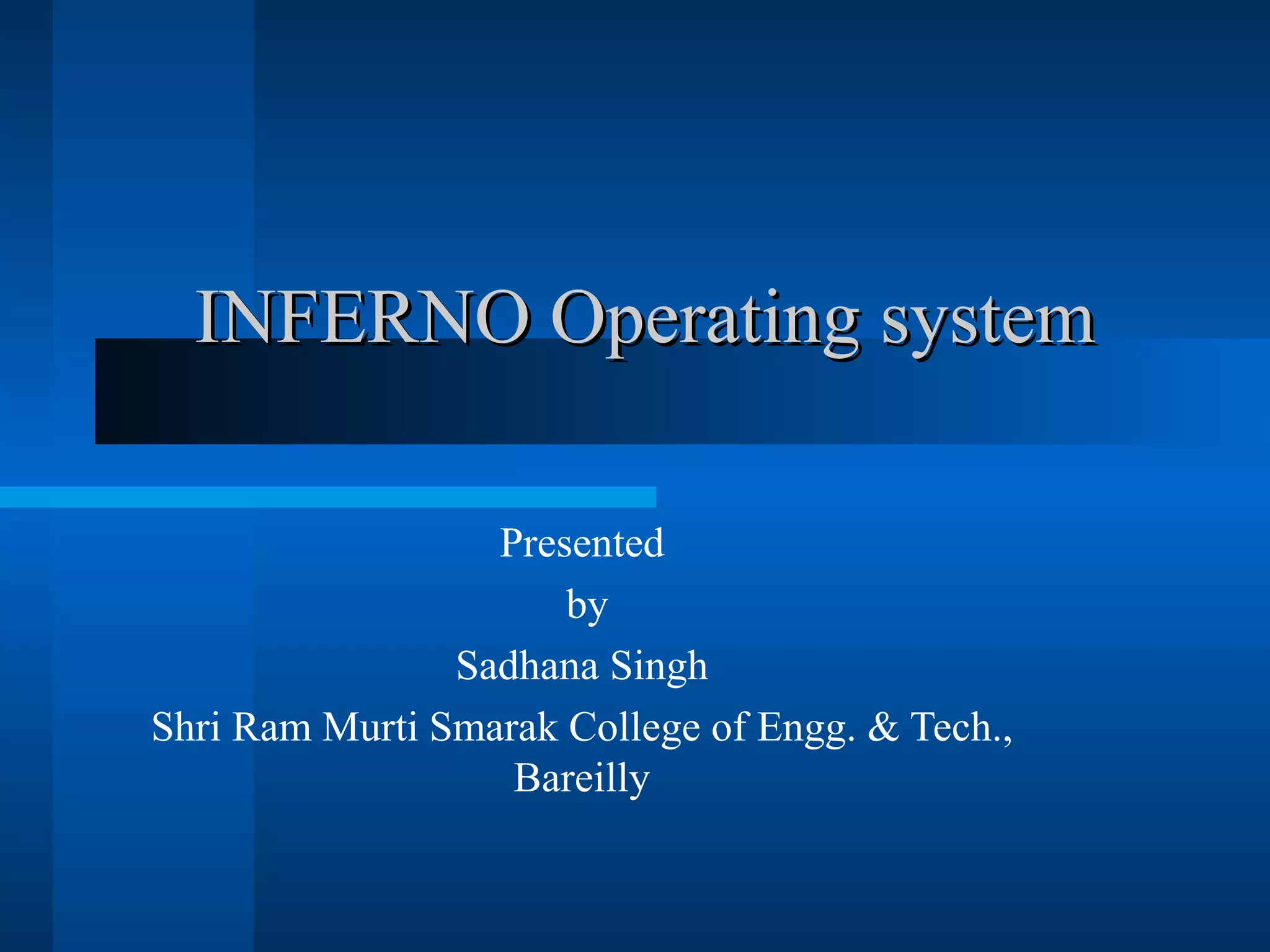 Inferno operating system | PPT