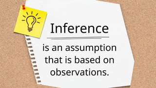 Basic Science Process Skills: Inferring (Research I) | PPTX