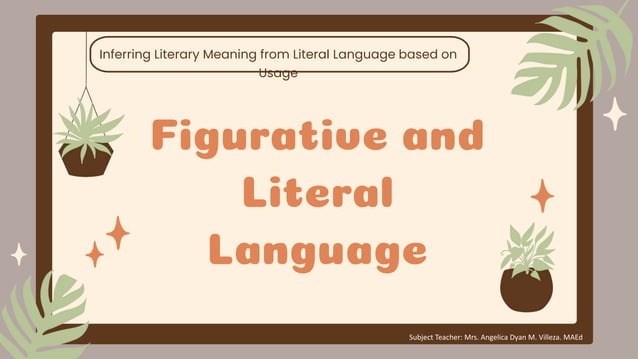 Inferring Literary Meaning from Literal Language based on Usage.pptx ...