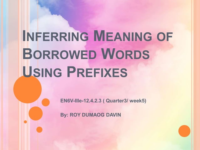 Inferring Meaning of Borrowed Words Using Prefixes.pptx