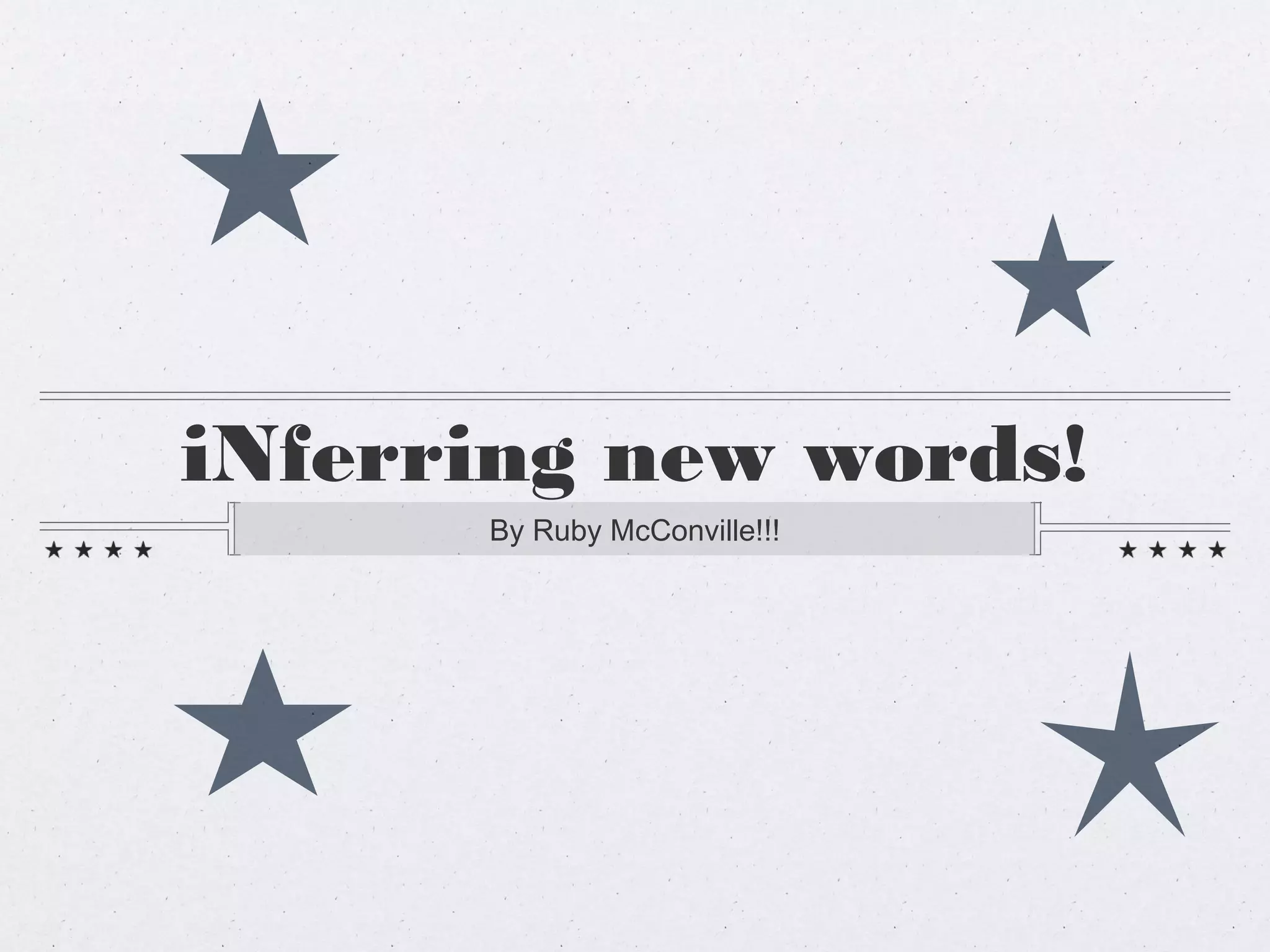 Inferring new words (ruby's) | PPT