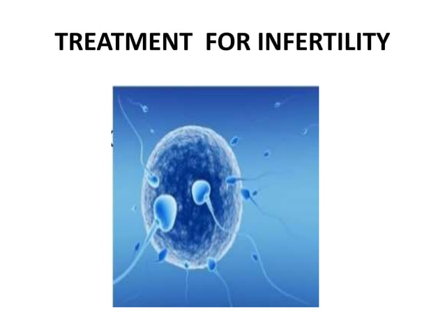 Infertility | PPTX