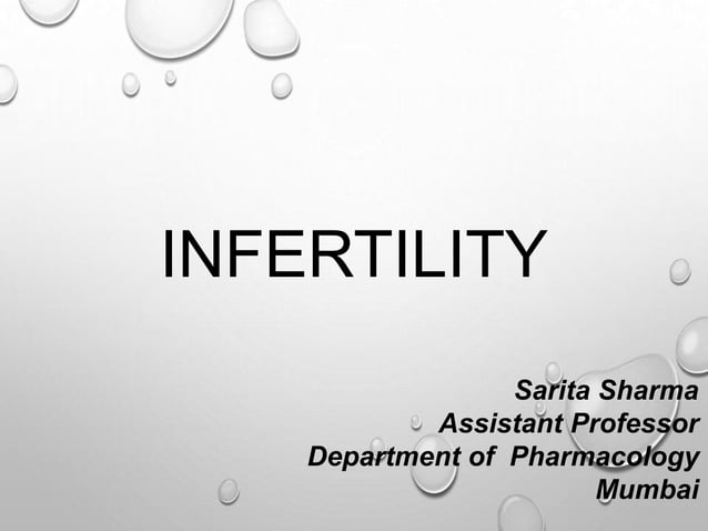 Infertility Reproductive System Disorder Ppt