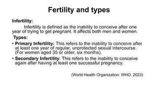 infertility and causes of infertility.pptx
