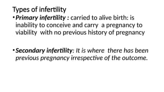 INFERTILITY. pptx Gynecology and Obs | PPTX