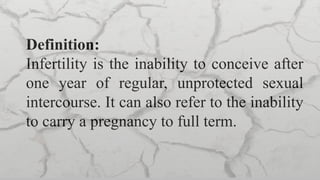MALE AND FEMALE INFERTILITY.pptx.#Infertility, | PPTX