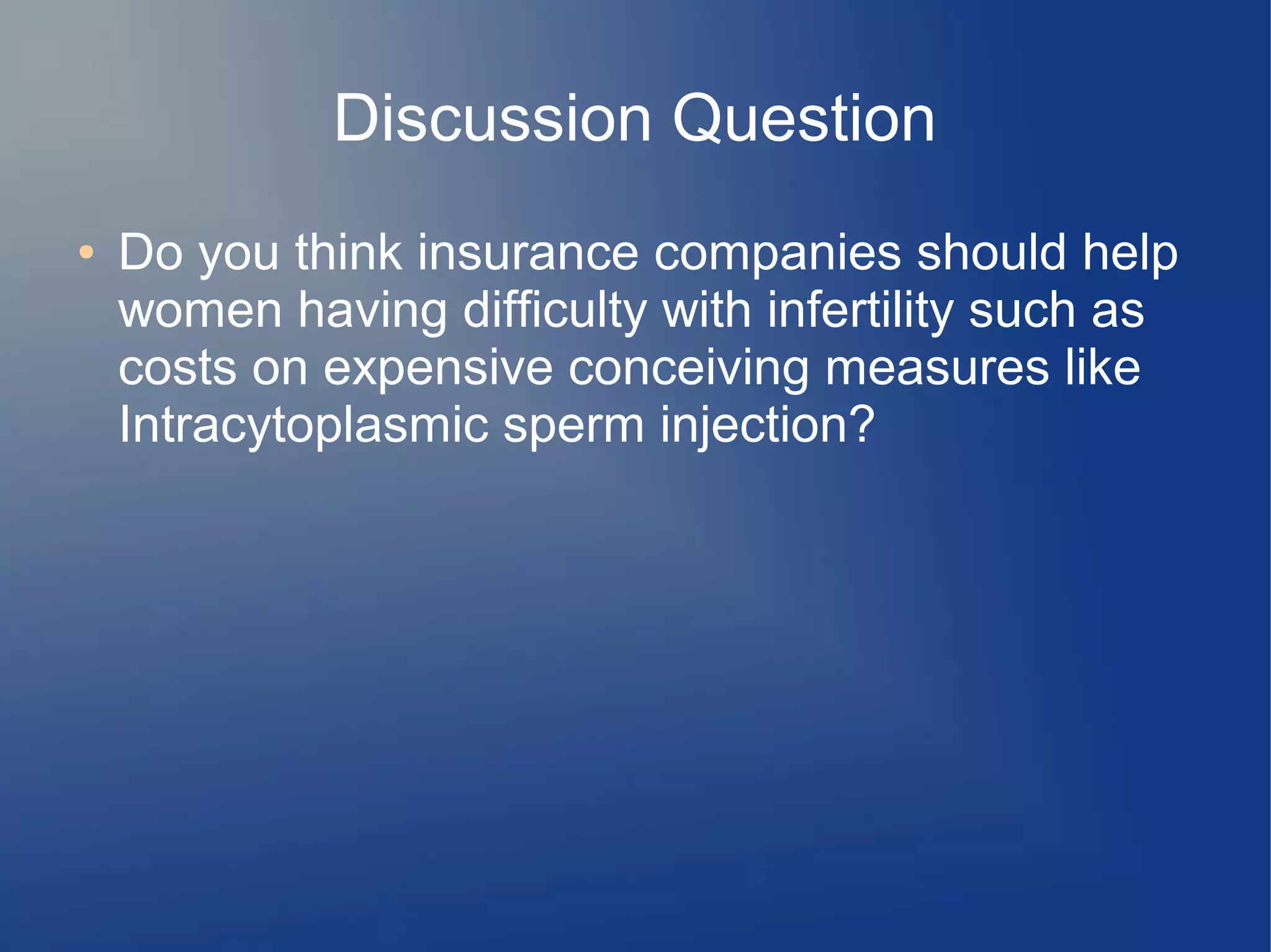 Chapter 25; Infertility and assisted reproduction | ODP