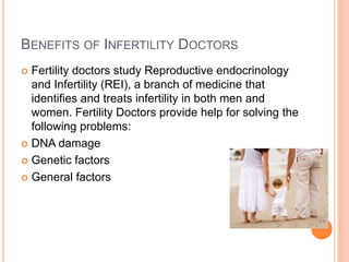 Infertility doctors | PPTX