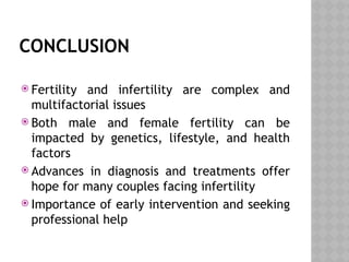 Fertility & Infertility in male & Female | PPT