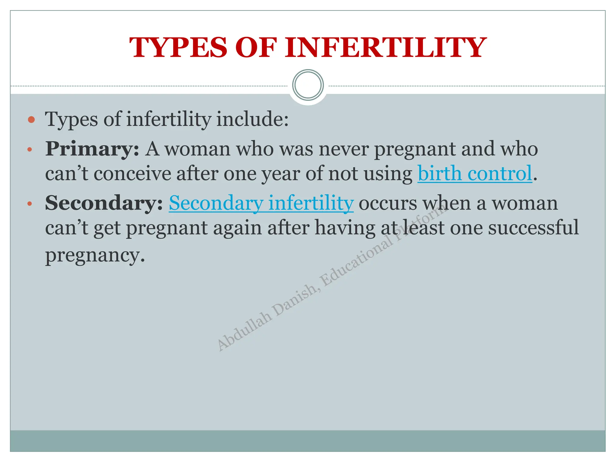 INFERTILITY IN FEMALE,Educational Platform.pptx