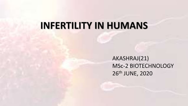Causes Of Infertility in Humans | PPT