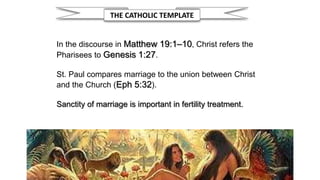 Infertility in the catholic church | PPT