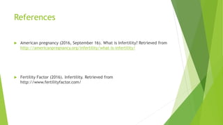 Infertility power point | PPTX